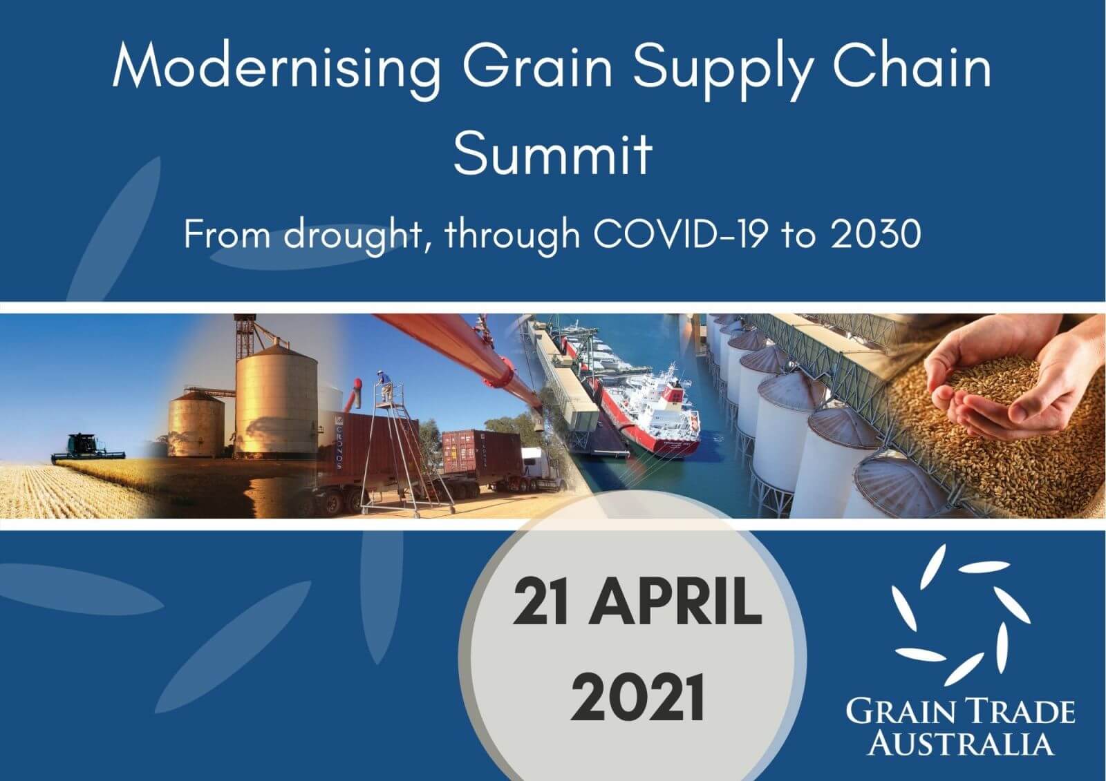 Modernising the Grain Supply Chain Summit - Grain Trade Australia